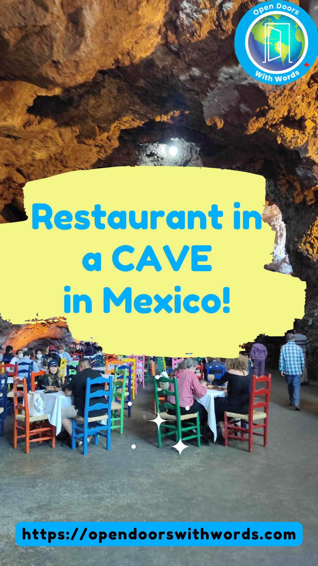 Restaurant in a Cave – Mexico | Open Doors With Words