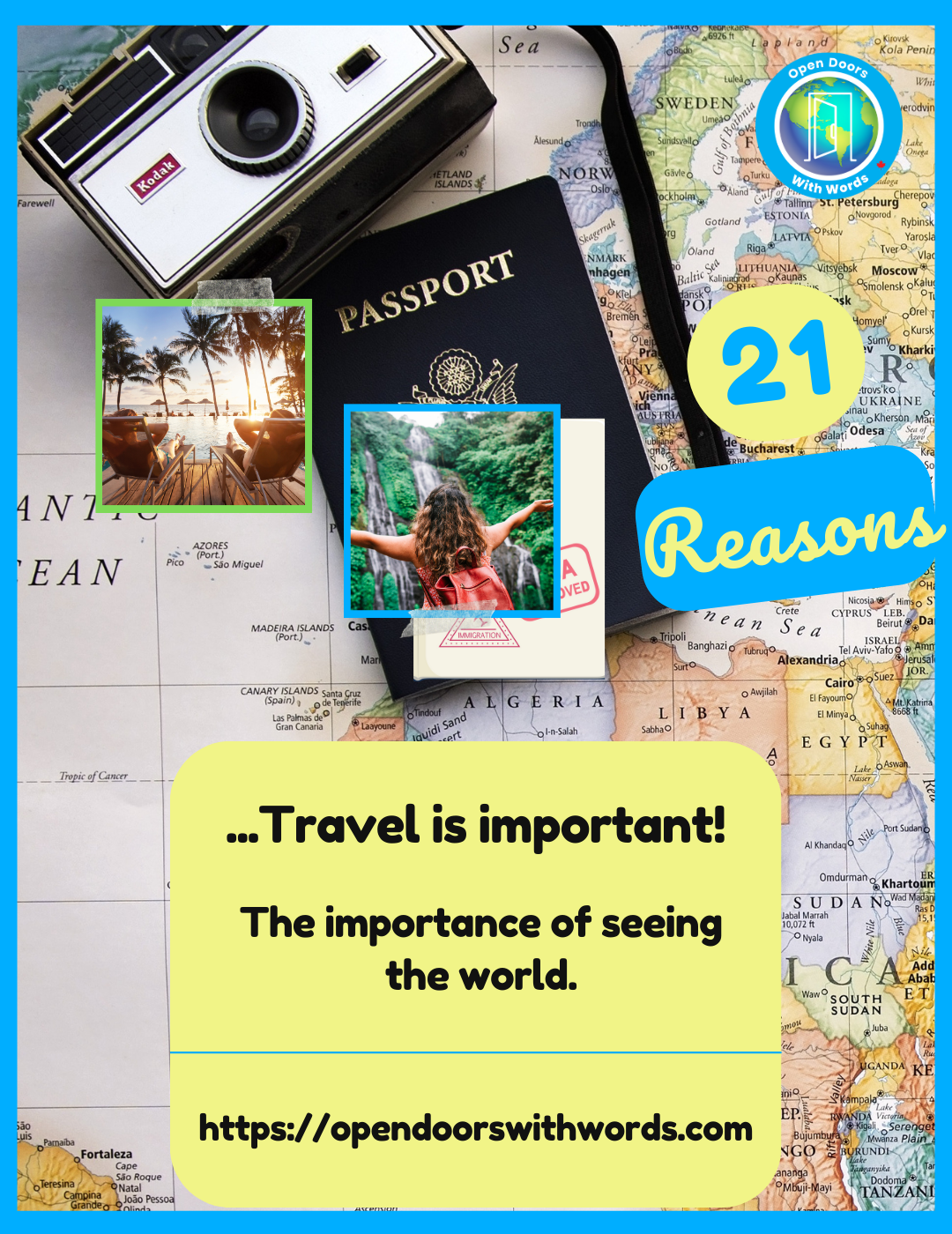 21 Reasons that Travel is Important! | Open Doors With Words
