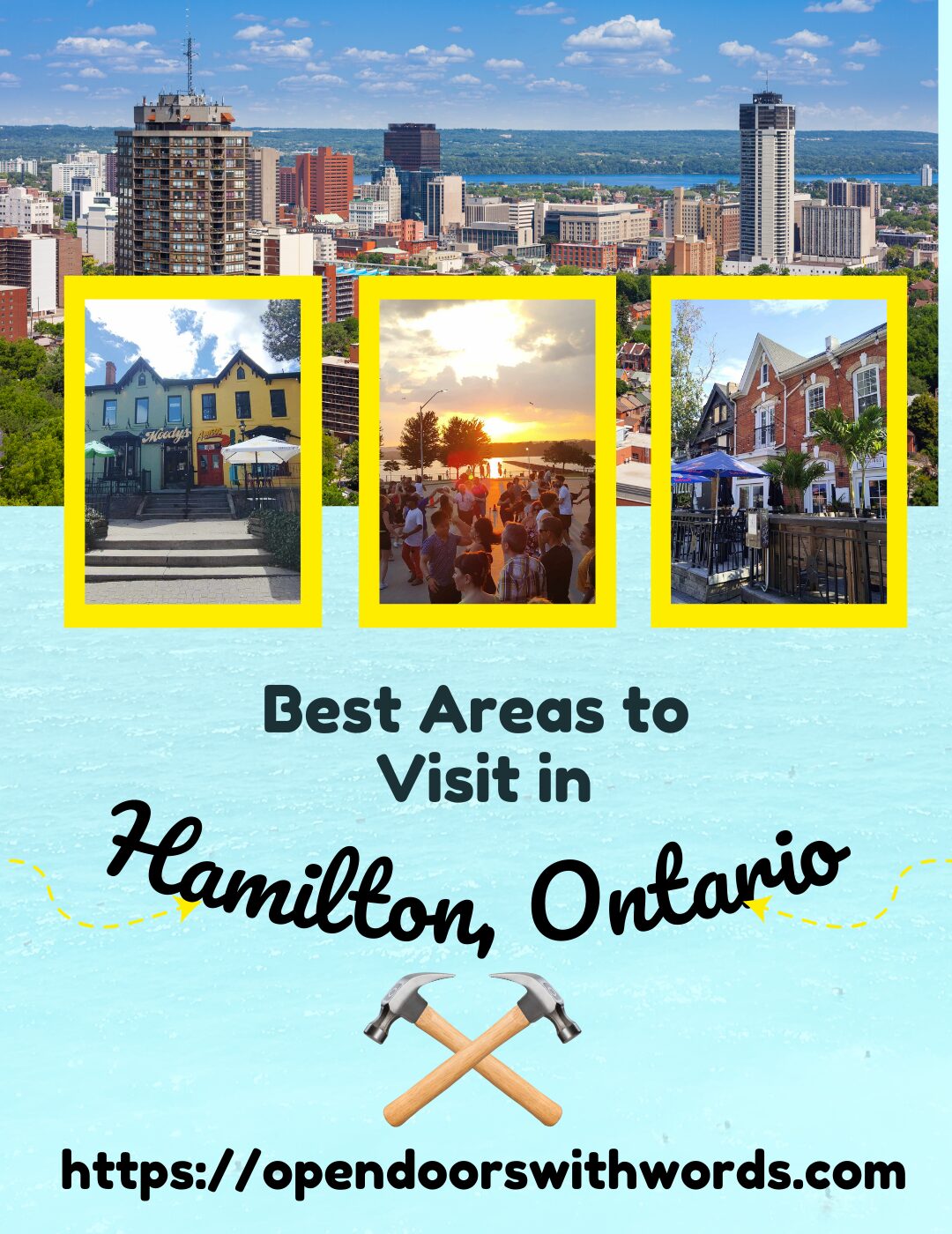 Best Areas To Visit in Hamilton, Ontario | Open Doors With Words